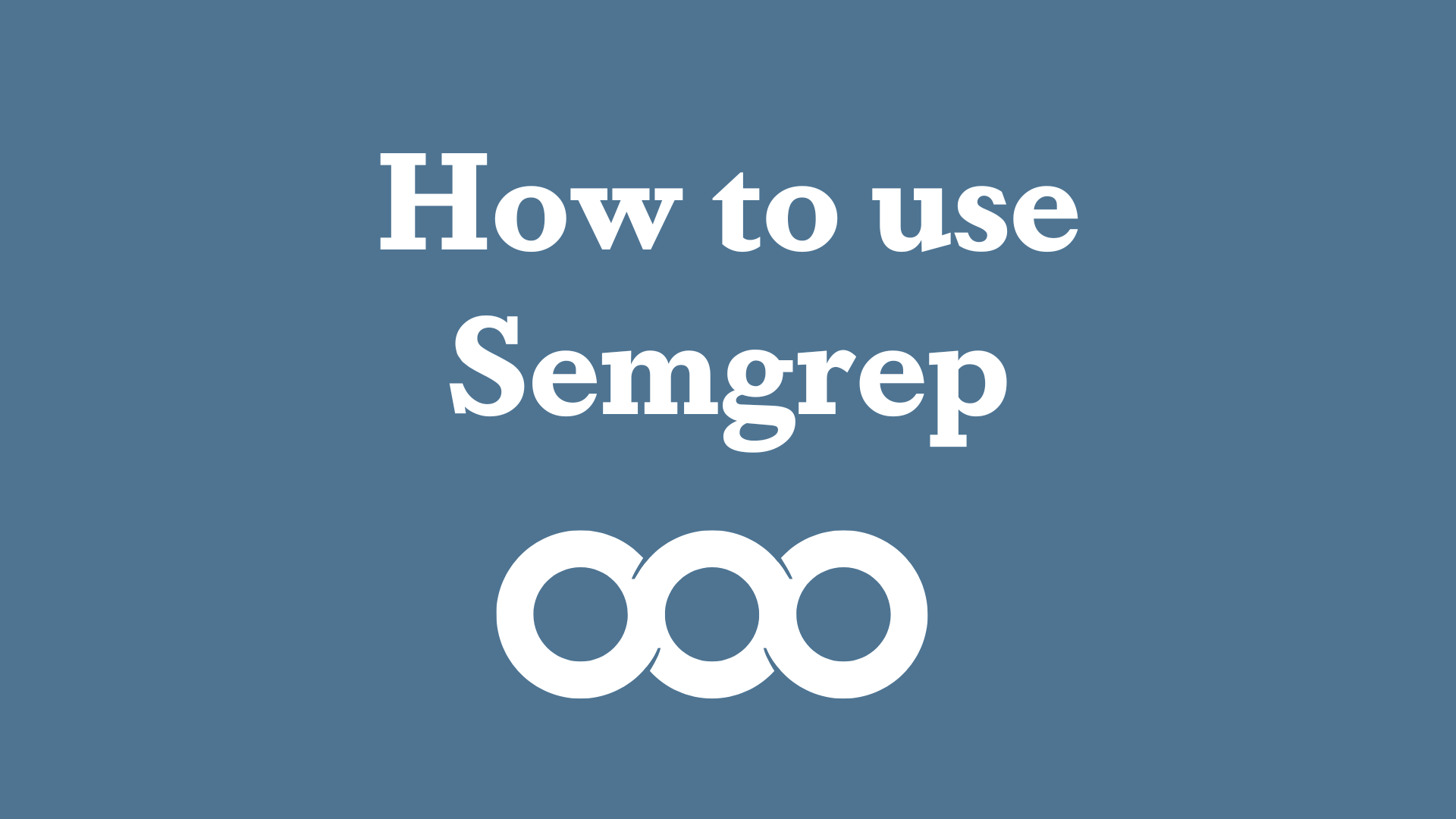 How to use Semgrep for Automatic Grading | CodeGrade Blog